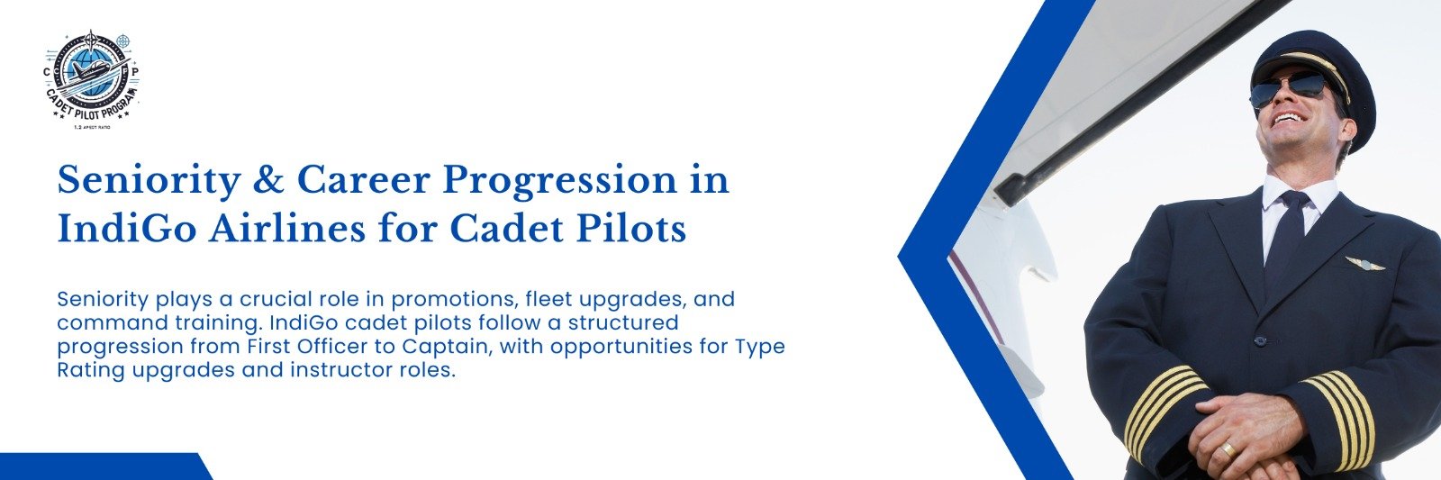 Seniority & Career Progression in IndiGo Airlines for Cadet Pilots